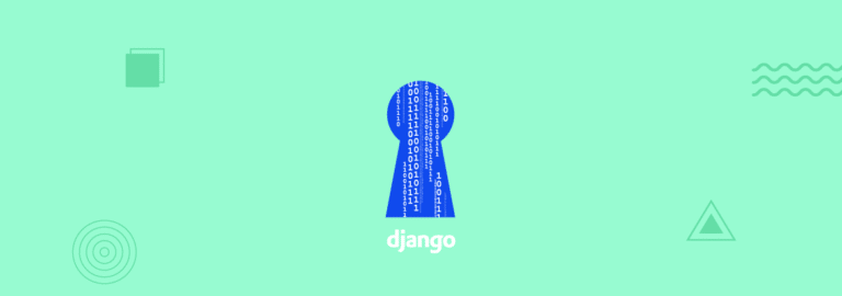 Using Cryptography for Security in Django App | SecureCoding